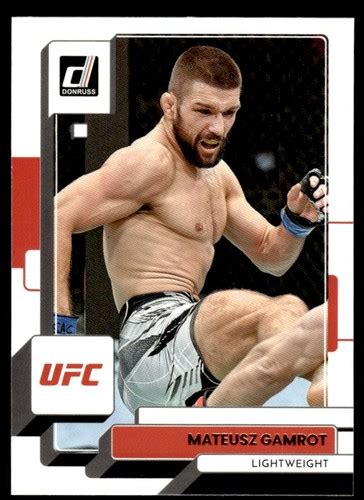 2023 Donruss Ufc Mateusz Gamrot 95 11958 Ebay