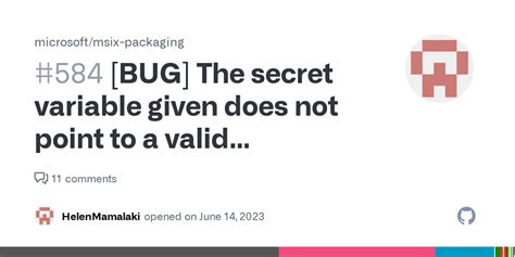 Bug The Secret Variable Given Does Not Point To A Valid Password · Issue 584 · Microsoft
