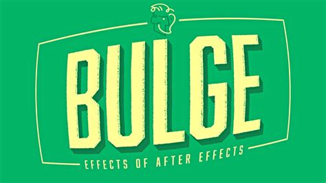How To Use The Bulge Effect In Adobe After Effects