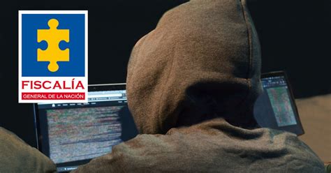 Hackers Tendrían “secuestrada” Información De La Fiscalía De Colombia