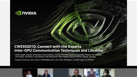 Connect With The Experts Inter Gpu Communication Techniques And Libraries Cwes52010 Gtc