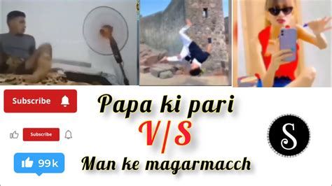 Papa Ki Pari Funny Video Hd Youtube