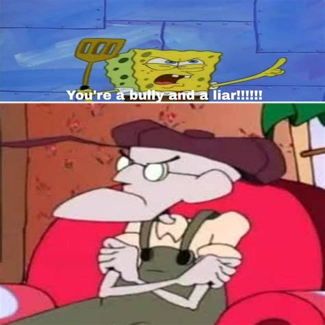Spongebob Calls Eustace A Bully And Liar By Mrartguy345 On Deviantart