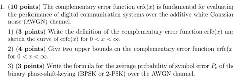 Solved 1 10 Points The Complementary Error Function