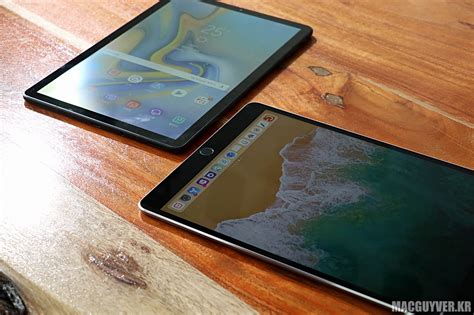 [비교] 갤럭시탭 S4 Vs 아이패드 프로 10 5형 나에게 맞는 태블릿은 ~ 기백이의 맥가이버
