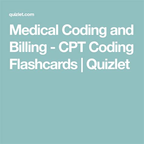 medical coding and billing cpt coding flashcards quizlet medical