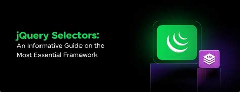 Jquery Selectors The Most Essential Framework Guvi Blogs