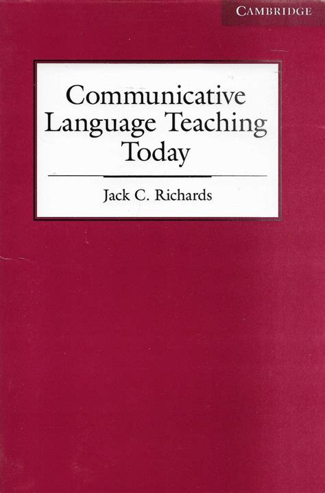 Communicative Language Teaching Today Jack C Richards 9780521934367 Books