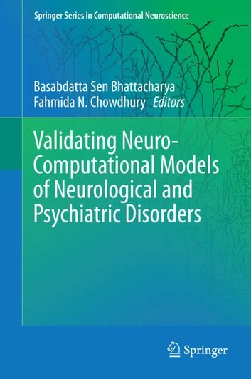 Validating Neuro Computational Models Of Neurological And Psychiatric Disorders Ebook By Epub