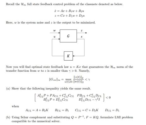 Recall The H∞ Full State Feedback Control Problem Of