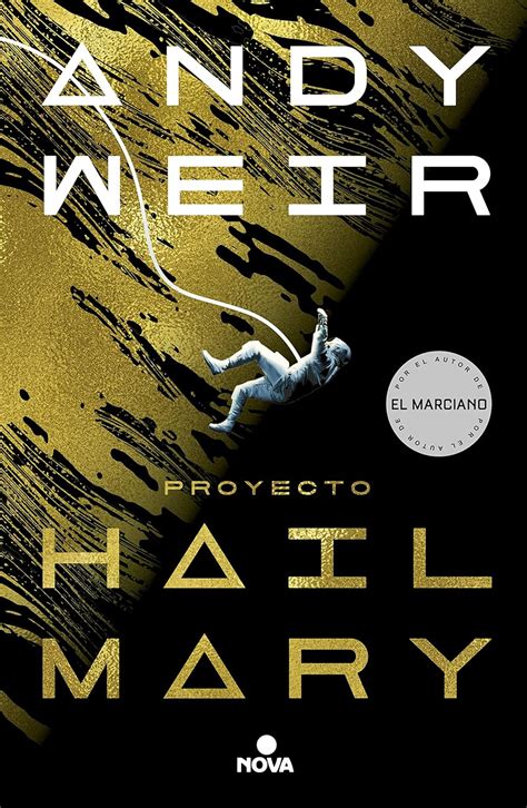 Proyecto Hail Mary Project Hail Mary Nova Uk Weir Andy