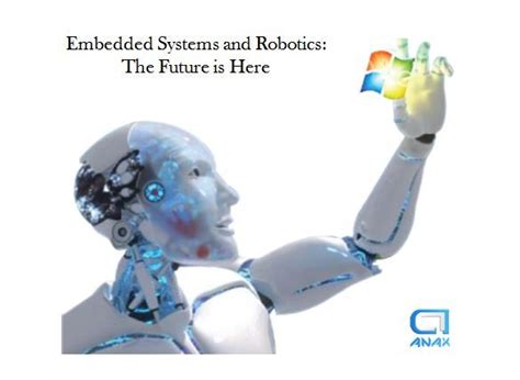 Embedded Systems And Robotics The Future Is Here ‪‎embeddedsystems