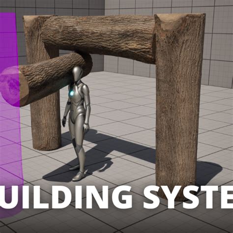 how to make a log building system in unreal engine 5 community tutorial