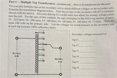 Solved Part C Multiple Tap Transformers Problem Only