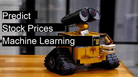 How To Predict Stock Prices Using Machine Learning Algorithms In Python