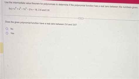 Solved Use The Intermediate Value Theorem For Polynomials To