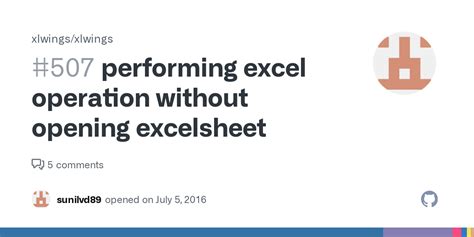 Performing Excel Operation Without Opening Excelsheet · Issue 507 · Xlwingsxlwings · Github