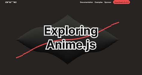 Exploring Animejs A Powerful Javascript Animation Library