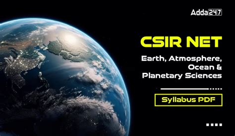 Csir Net Earth Atmosphere Ocean And Planetary Science Syllabus 2025 Pdf Download