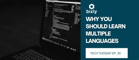 The Benefits Of Learning Multiple Programing Languages