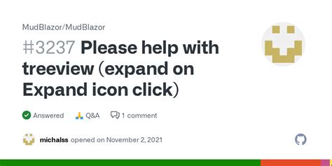 Please Help With Treeview Expand On Expand Icon Click · Mudblazor Mudblazor · Discussion 3237