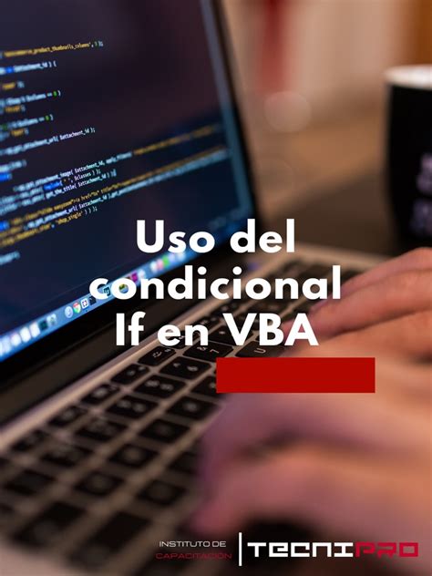 Uso Del Condicional If En Vba Date Doble Pdf