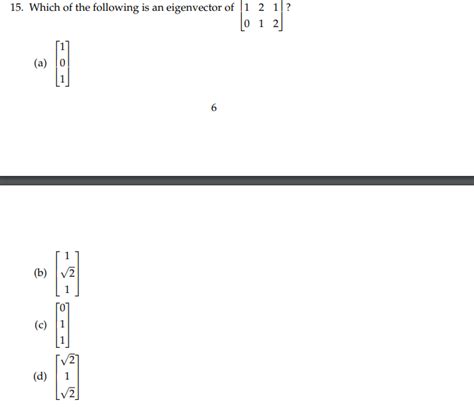 15 Which Of The Following Is An Eigenvector Of