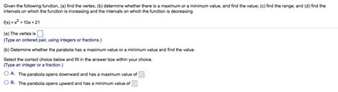 Solved Given The Following Function A Find The Vertex B Chegg