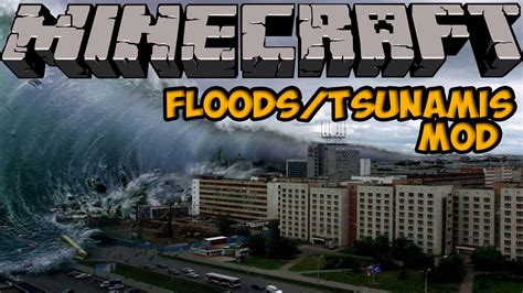 Minecraft Mods Apocalyptic Buckets Mod Tsunamis And Floods [1 4 7] Youtube