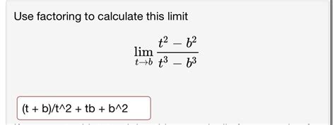 [calculus I] Use Factoring To Calculate This Limit R Homeworkhelp