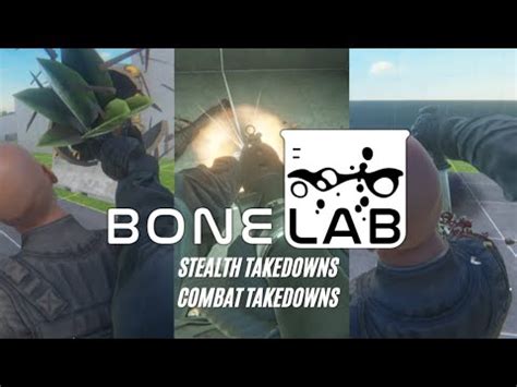 Bonelab Stealth Takedowns And Combat Takedowns Compilation Youtube