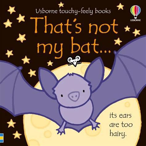 That S Not My Bat Fiona Watt 9781801314961 Readings Books