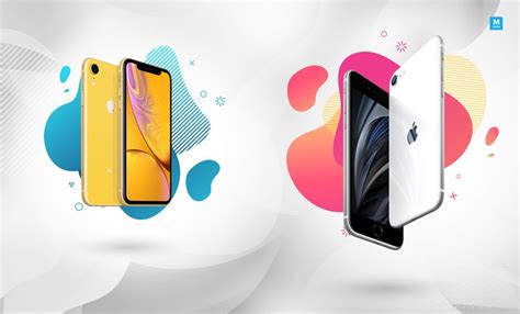 Iphone Se Vs Iphone Xr Which One Should You Pick And Why Tech