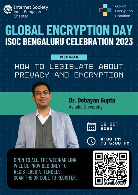 Webinar How To Legislate About Privacy And Encryption By Dr Debayan