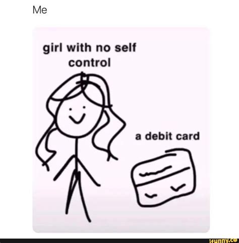 No Self Control Meme
