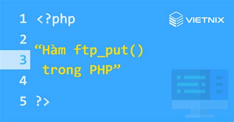tổng quan kiến thức về hàm ftp put trong php 2025