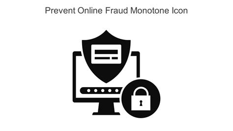 Prevent Online Fraud Monotone Icon In Powerpoint Pptx Png And Editable Eps Format Ppt Example