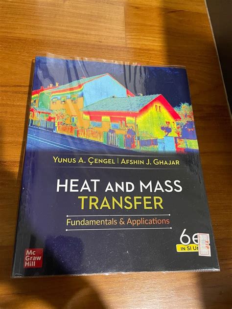 Sixth Edition Heat And Mass Transfer Fundamentals And Applications Hobbies And Toys Books