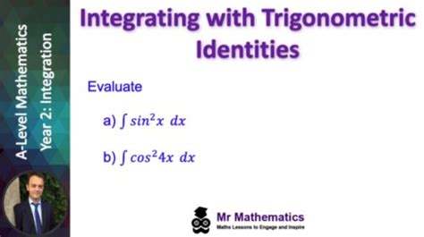 Integration With Trigonometric Identities Mr