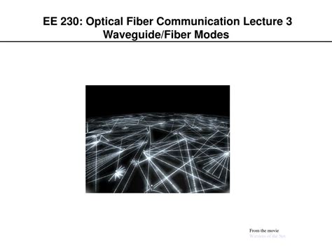 Ppt Ee 230 Optical Fiber Communication Lecture 3 Waveguide Fiber Modes Powerpoint