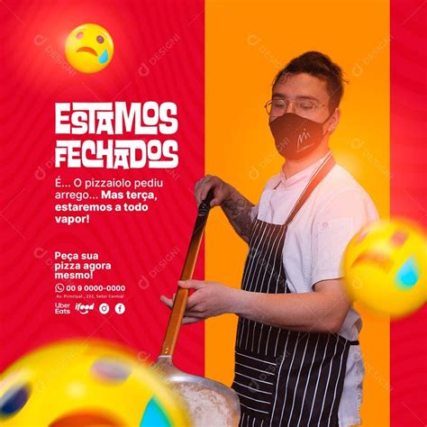 Estamos Fechados Campanha Publicitária Pizzaria Social Media Psd