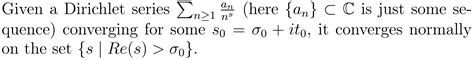 solved given a dirichlet series ∑n≥1nsan here {an}⊂c is