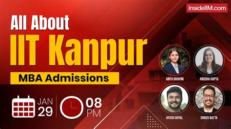 All About Iit Kanpur Mba Admissions 2024 Selection Criteria Interview Prep Youtube