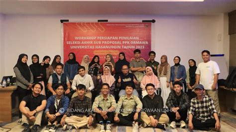 Seluruh Tim Unhas Lolos Pendanaan Ppk Ormawa Hasanuddin University