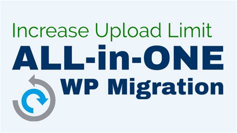 How To Quickly Increase The All In One Wp Migration Plugin Upload Limit Tawfiqs Blog
