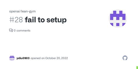 Fail To Setup Issue 28 Openai Lean Gym GitHub