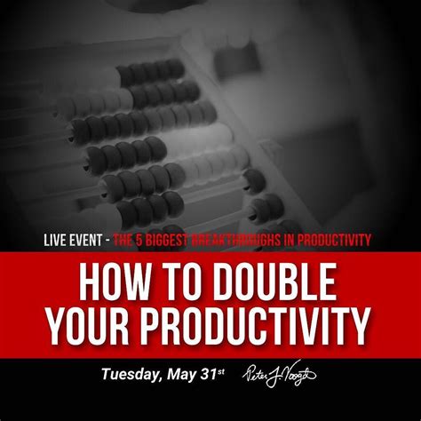 How To Double Your Productivity