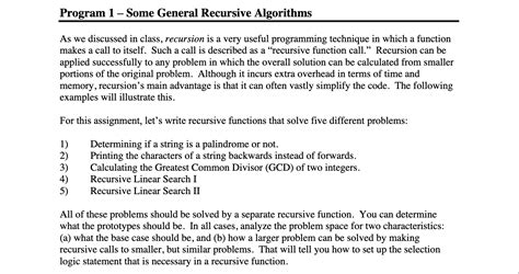 Solved Program 1 Some General Recursive Algorithms As We