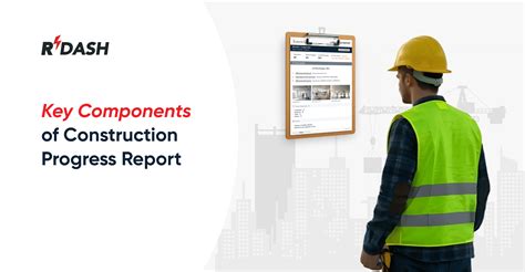 Key Components Of Construction Progress Report Rdash