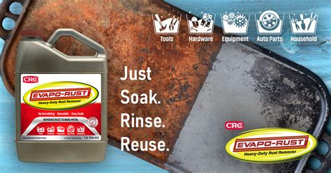 The Best Rust Remover Quick And Easy With Crcs Evapo Rust®